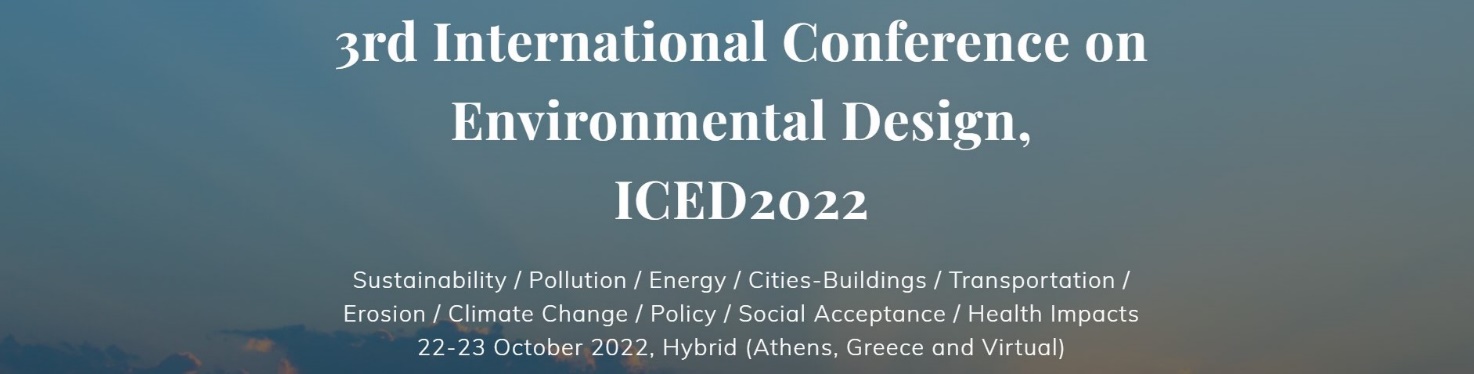 3rd International Conference on Environmental Design ICED 2022 ...
