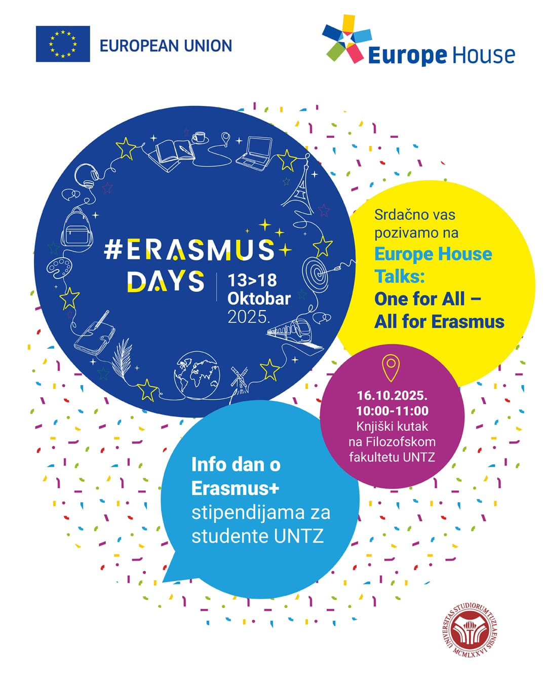 Info dan o Erasmus+ stipendijama za studente UNTZ "Europe House Talks: One for All – All for ...